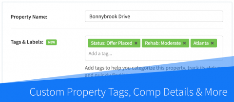 New Features: Custom Property Tags, Comp Details & More | DealCheck Blog